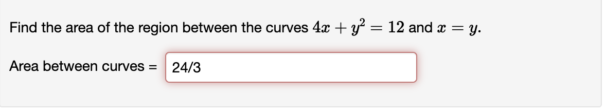 Solved Find the area of the region between the curves | Chegg.com