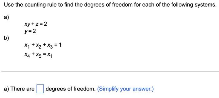 Solved Use the counting rule to find the degrees of freedom | Chegg.com