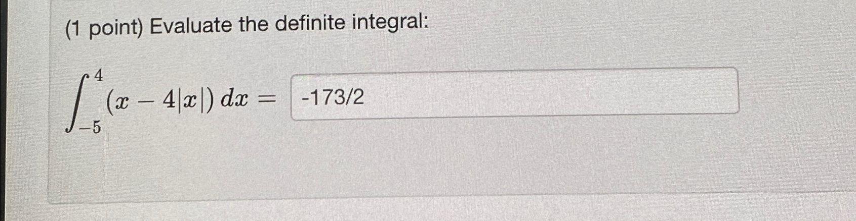 (1 ﻿point) ﻿Evaluate the definite | Chegg.com