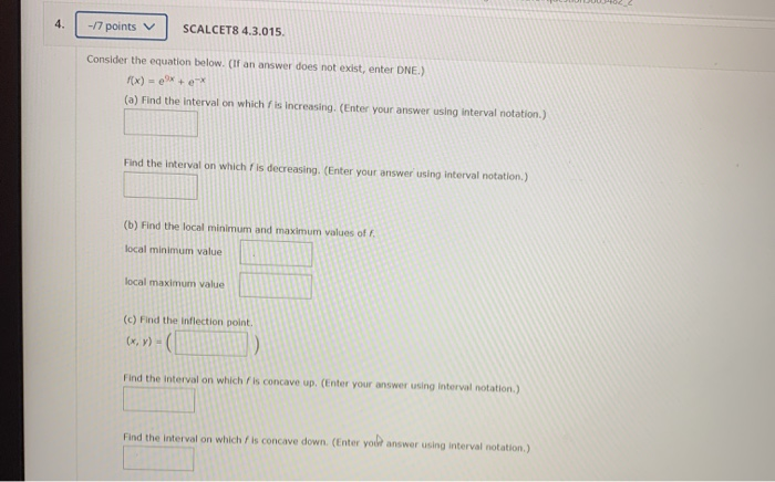 Solved 4. -17 points SCALCET8 4.3.015. Consider the equation | Chegg.com