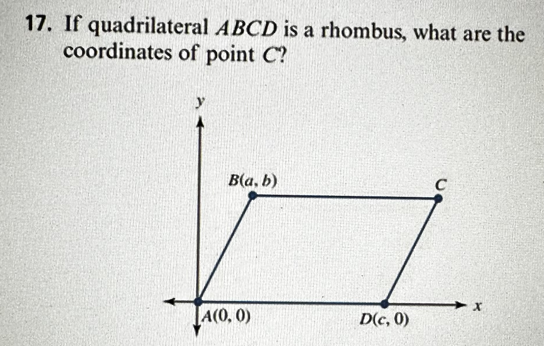 Solved If quadrilateral ABCD is a rhombus, what are the | Chegg.com