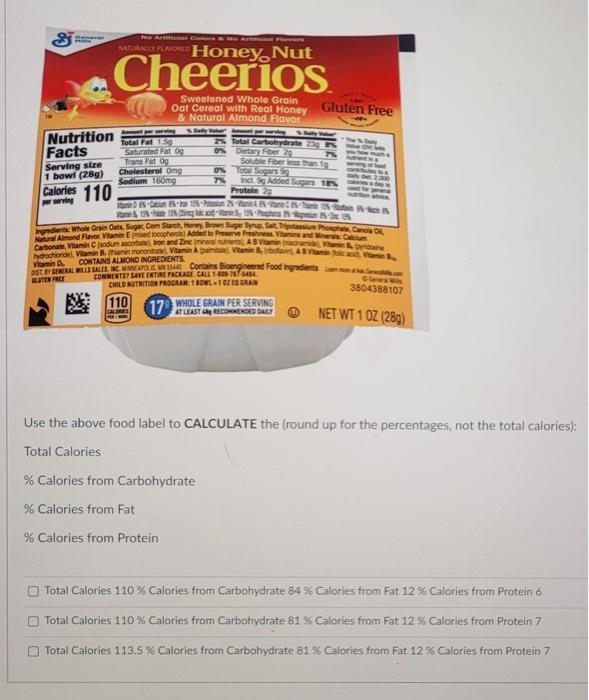 Solved Use the above food label to CALCULATE the (round up | Chegg.com
