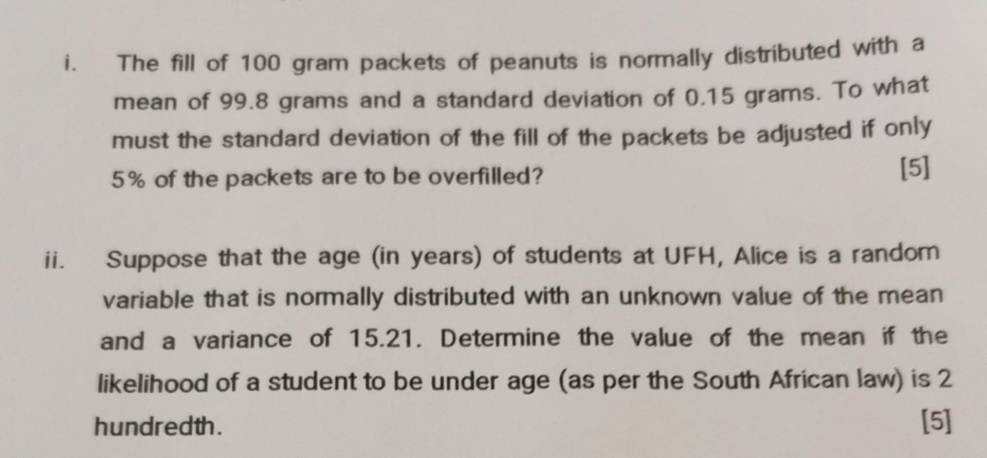 Solved i. The fill of 100 gram packets of peanuts is | Chegg.com