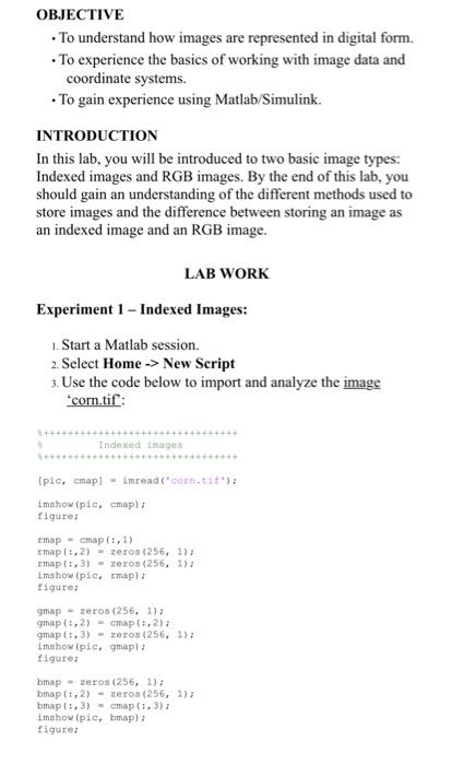 Solved OBJECTIVE - To understand how images are represented | Chegg.com