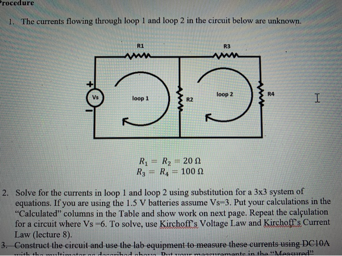Solved rocedure 1. The currents flowing through loop 1 and | Chegg.com