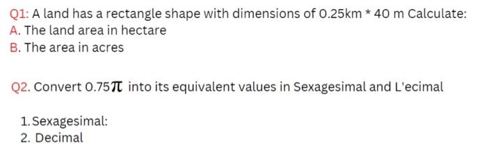 Solved Q1: A land has a rectangle shape with dimensions of | Chegg.com