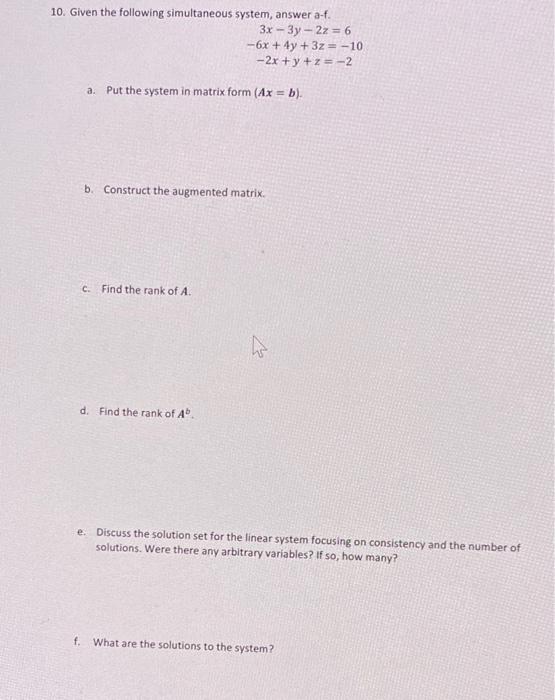 Solved 10. Given the following simultaneous system, answer | Chegg.com