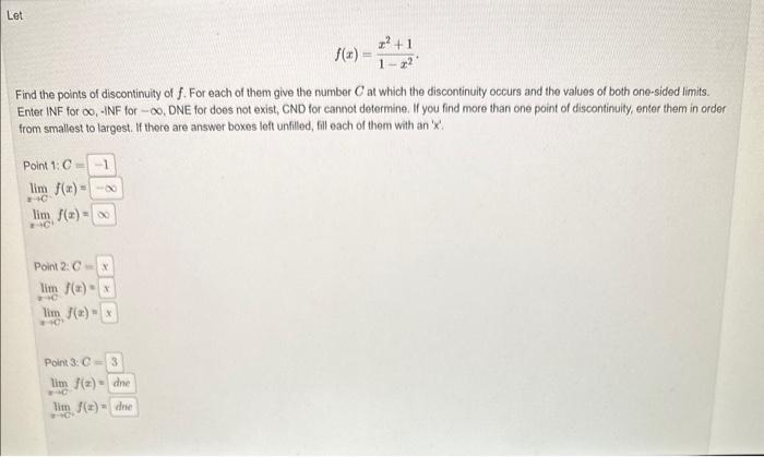 Solved f(x)=1−x2x2+1 Find the points of discontinuity of f. | Chegg.com