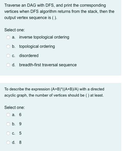 Solved Traverse an DAG with DFS, and print the corresponding | Chegg.com