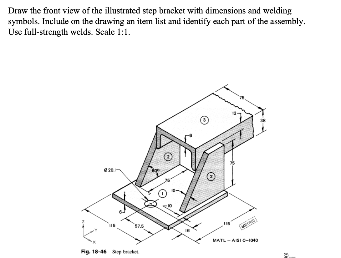 Solved Draw the front view of the illustrated step bracket | Chegg.com