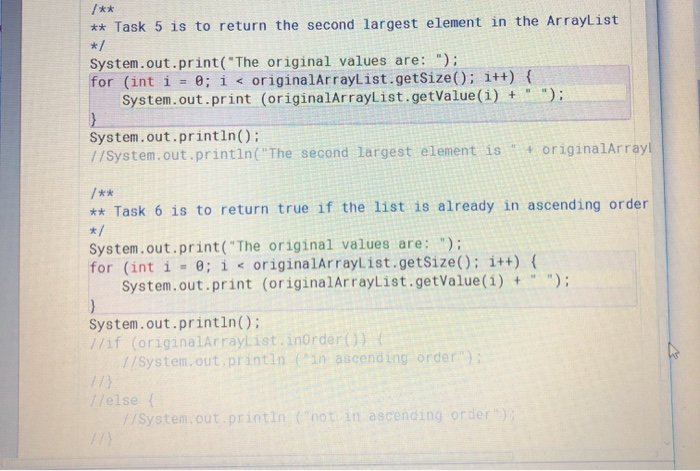 Solved /** ** Task 5 is to return the second largest element | Chegg.com