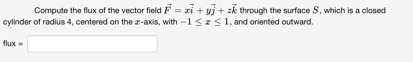 Solved Compute the flux of the vector field | Chegg.com