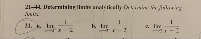 Solved 21–44. Determining limits analytically Determine the | Chegg.com