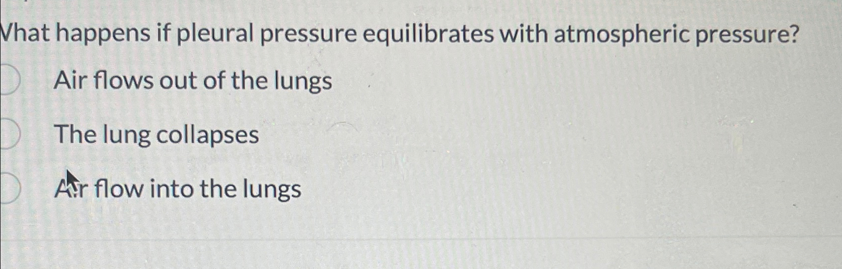 Solved What happens if pleural pressure equilibrates with | Chegg.com