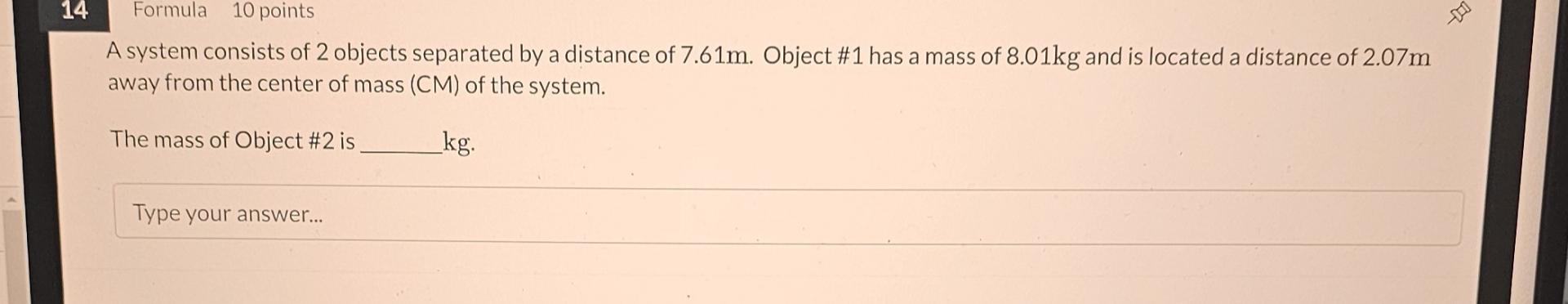 Solved 14Formula10 ﻿pointsA system consists of 2 ﻿objects | Chegg.com