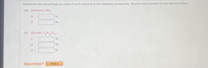 Solved Determine the percentage by mass of each element in | Chegg.com