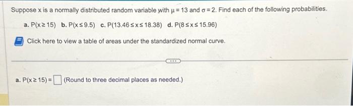 Solved Suppose x is a normally distributed random variable | Chegg.com