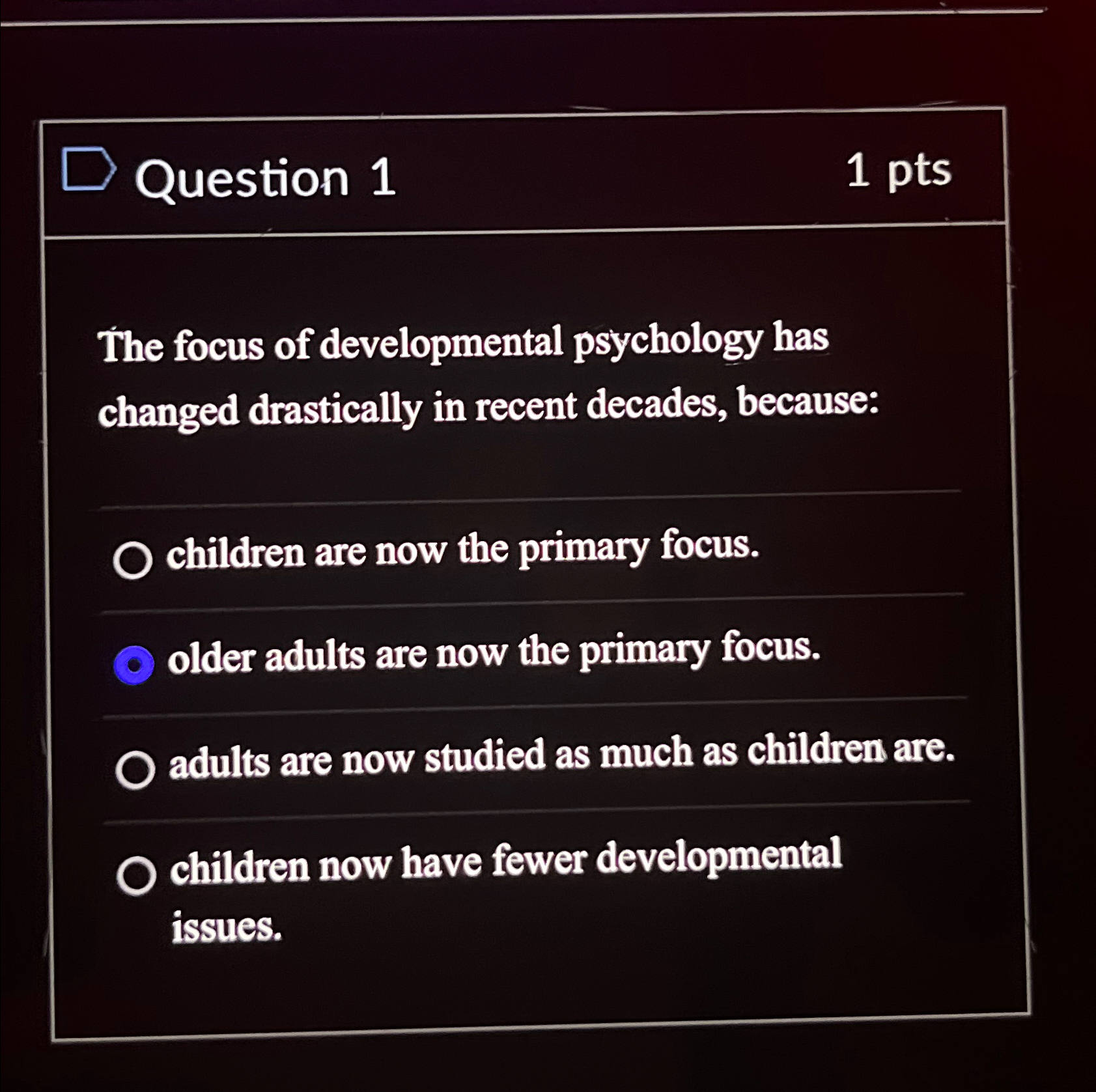 Solved Question 11ptsThe focus of developmental psychology | Chegg.com