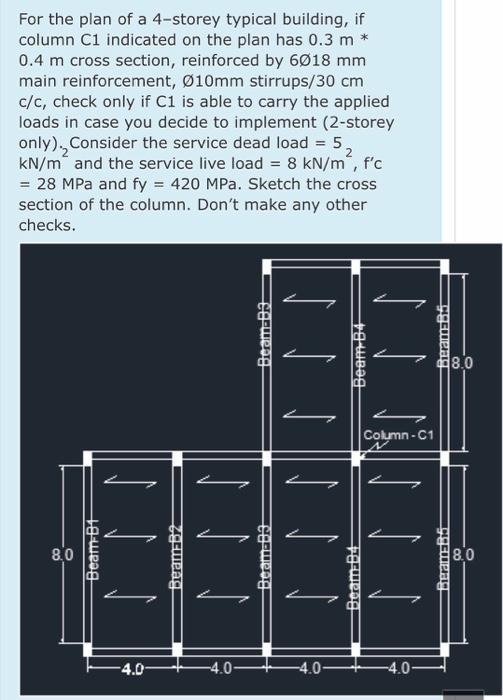 Solved For the plan of a 4-storey typical building, if | Chegg.com