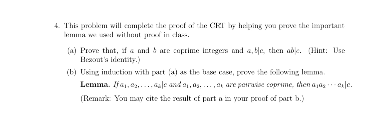 Solved This problem will complete the proof of the CRT by | Chegg.com