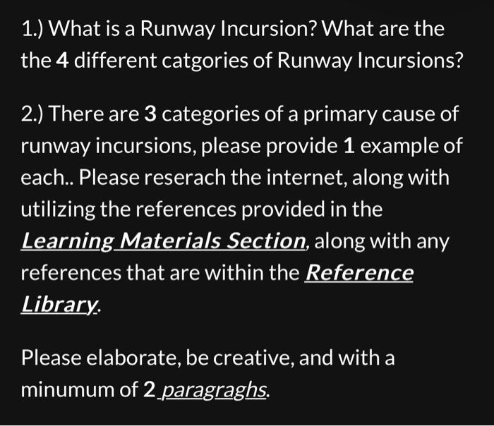 Solved 1.) What is a Runway Incursion? What are the the 4 | Chegg.com