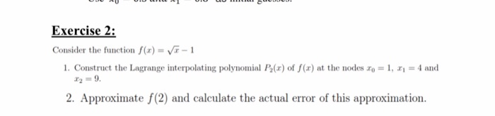 Solved Exercise 2: Consider the function () - V - 1 1. | Chegg.com