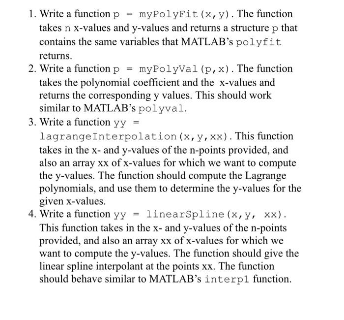 Solved 1. Write a function p= myPolyFit (x,y). The function | Chegg.com