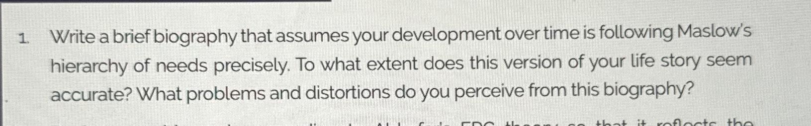 Solved Write a brief biography that assumes your development | Chegg.com