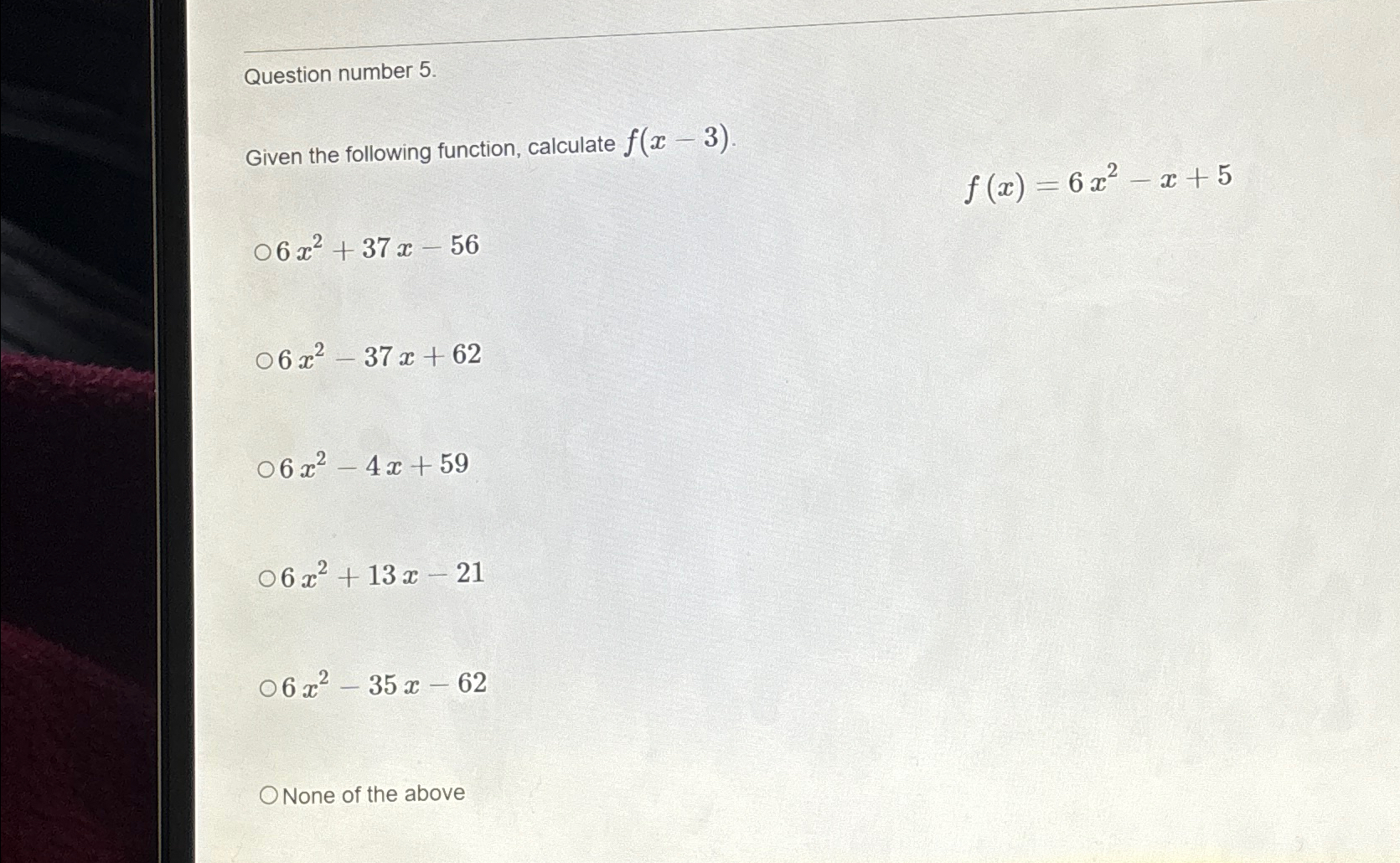 Solved Question number 5.Given the following function, | Chegg.com
