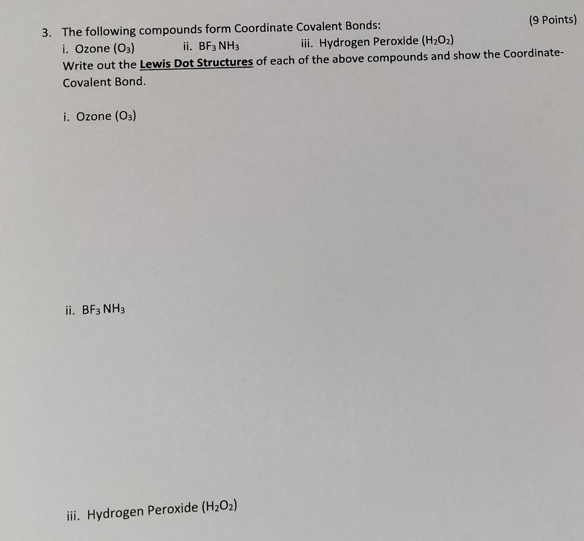 Solved 3. The following compounds form Coordinate Covalent | Chegg.com