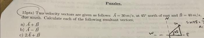 Solved 15pts) Two velocity vectors are given as follows: | Chegg.com