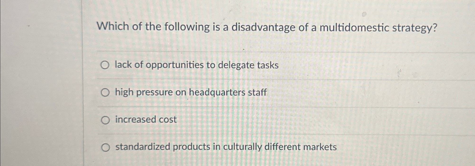 Solved Which of the following is a disadvantage of a | Chegg.com