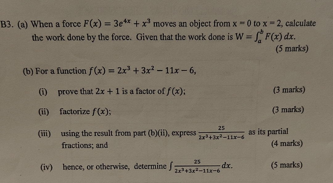 Solved B3. (a) ﻿When a force F(x)=3e4x+x3 ﻿moves an object | Chegg.com