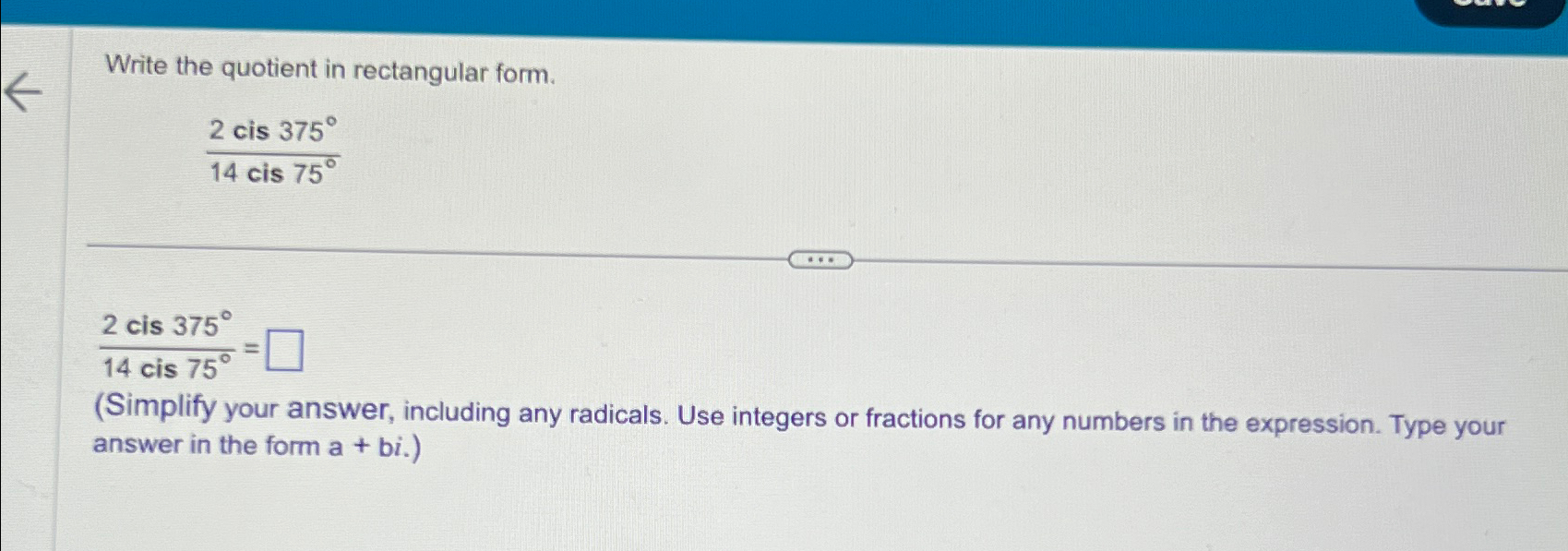 Solved Write the quotient in rectangular | Chegg.com