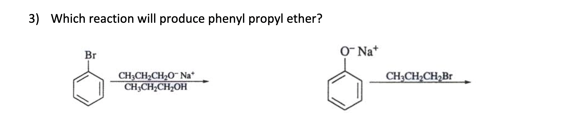 Solved Which reaction will produce phenyl propyl ether?Why | Chegg.com