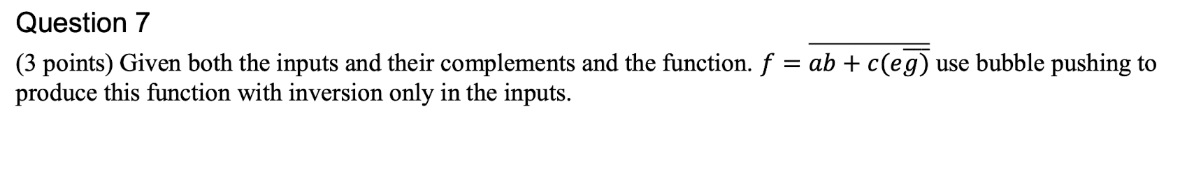 Solved Question 7(3 ﻿points) ﻿Given both the inputs and | Chegg.com