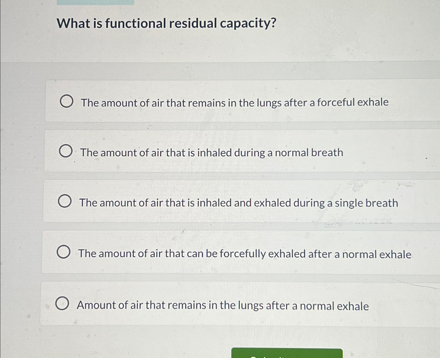 Solved What is functional residual capacity?The amount of | Chegg.com