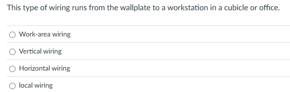 Solved This type of wiring runs from the wallplate to a | Chegg.com