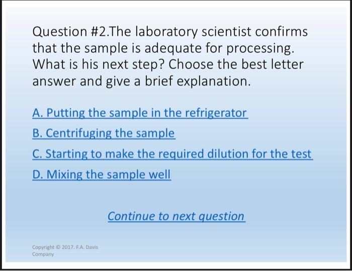 Solved A laboratory scientist working the night shift | Chegg.com
