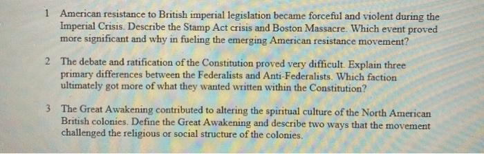 1 American resistance to British imperial legislation | Chegg.com