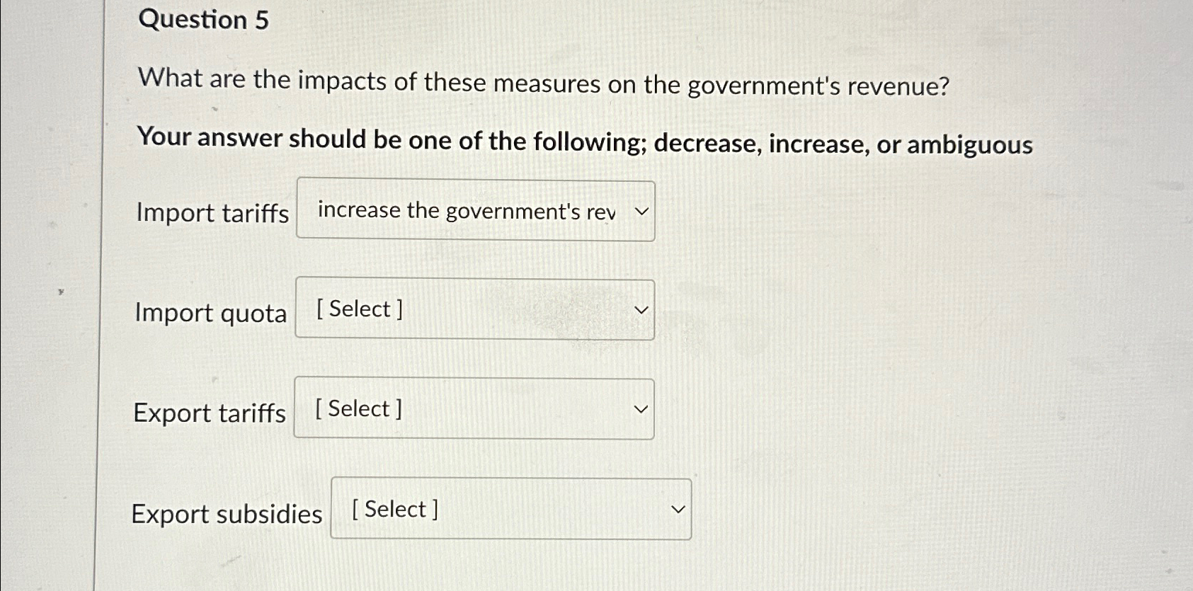 Solved Question 5What are the impacts of these measures on | Chegg.com