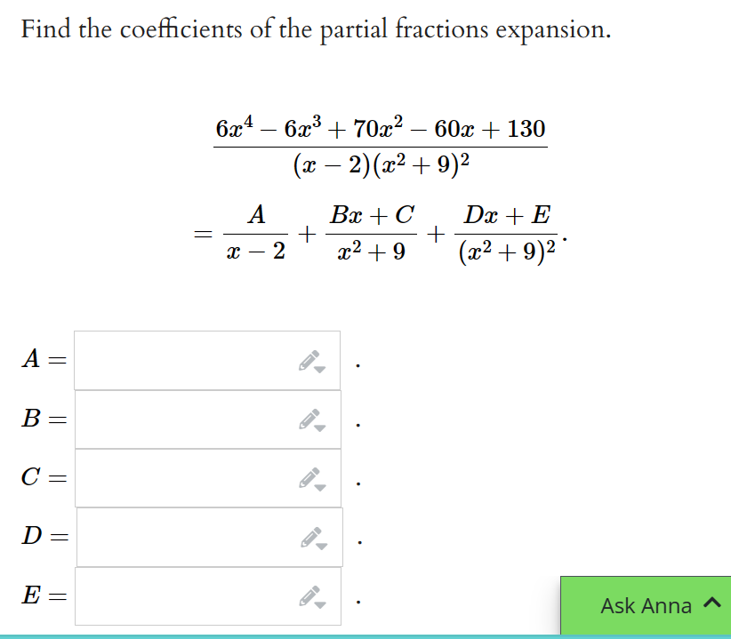 Solved The form of the partial fraction decomposition of a | Chegg.com