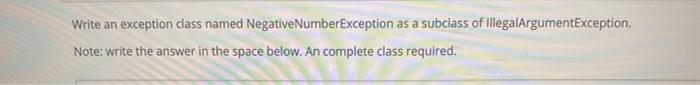 Solved Write an exception class named | Chegg.com