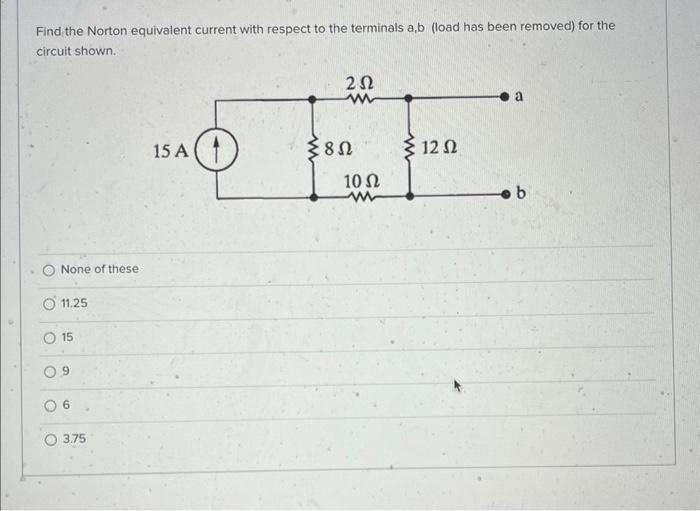 Solved Find the Norton equivalent current with respect to | Chegg.com