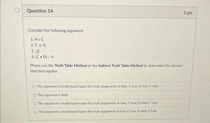 Question 13 Consider the following argument: 1. (SN). | Chegg.com