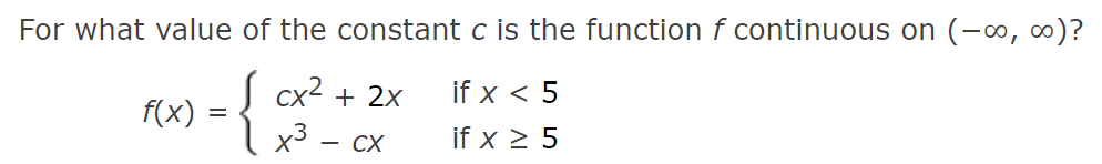 Solved For what value of the constant c ﻿is the function f | Chegg.com