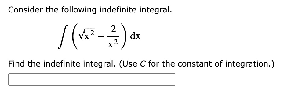 Solved Consider the following indefinite | Chegg.com
