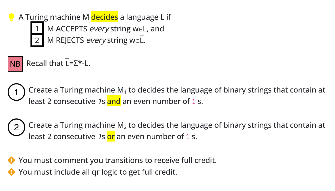 Solved A Turing machine M ﻿decides a language L ﻿if1M | Chegg.com