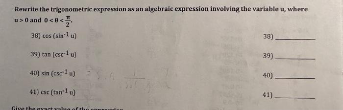 Solved Rewrite the trigonometric expression as an algebraic | Chegg.com