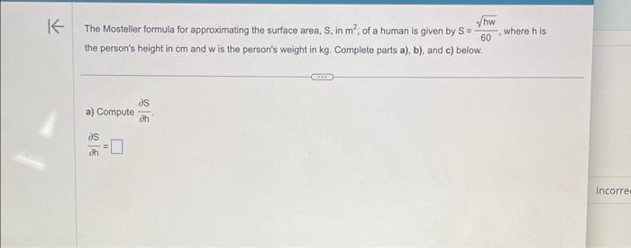 Solved The Mosteller formula for approximating the surface | Chegg.com